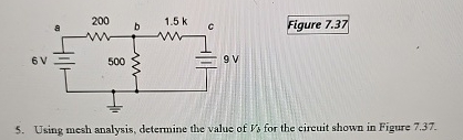 Solved Figure 7.375. ﻿Using mesh analysis, determine the | Chegg.com