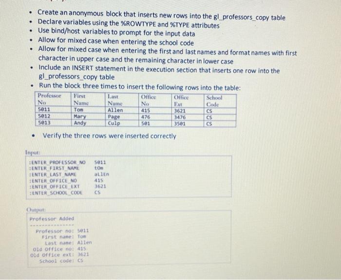 Solved Create An Anonymous Block That Inserts New Rows Chegg