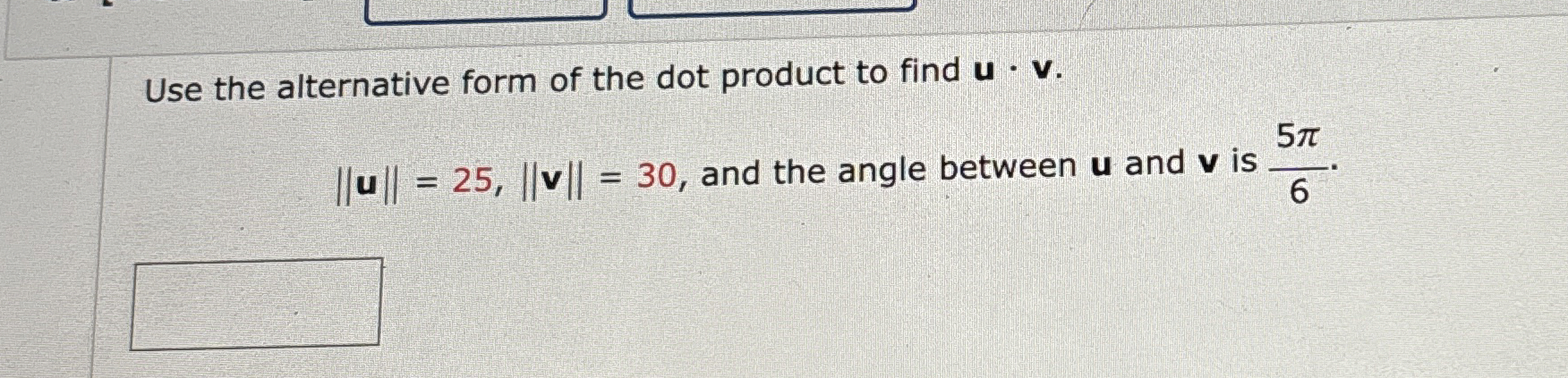 Solved Use the alternative form of the dot product to find | Chegg.com