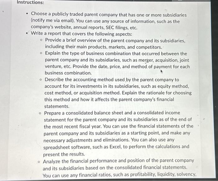 Solved - Choose a publicly traded parent company that has | Chegg.com