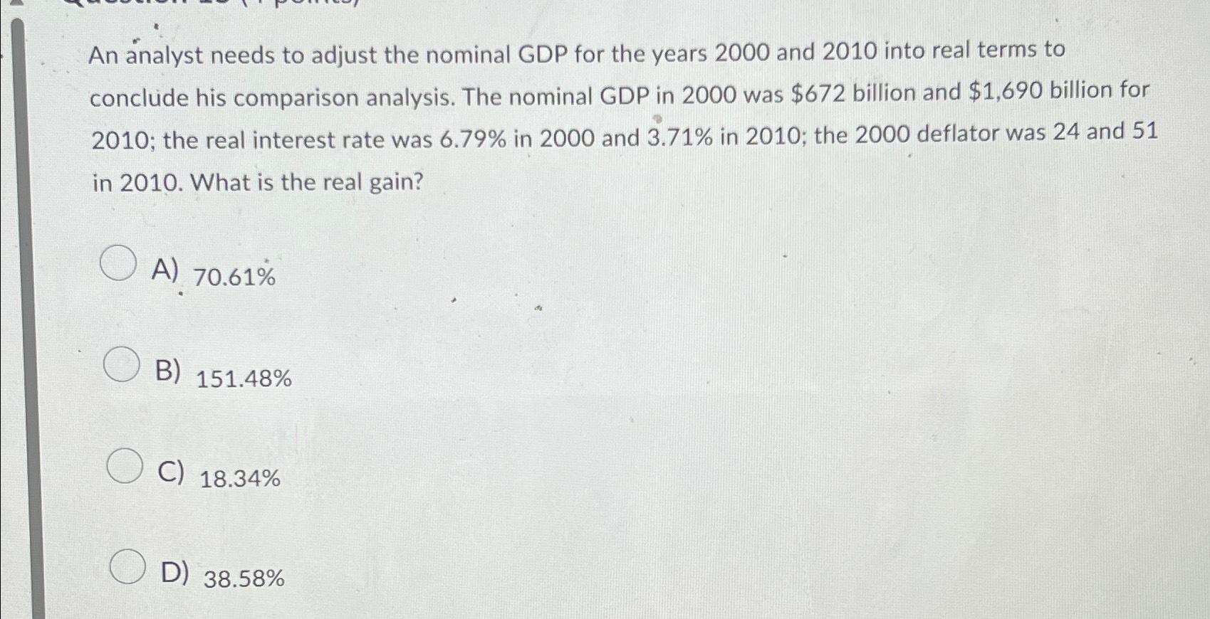 Solved An analyst needs to adjust the nominal GDP for the | Chegg.com