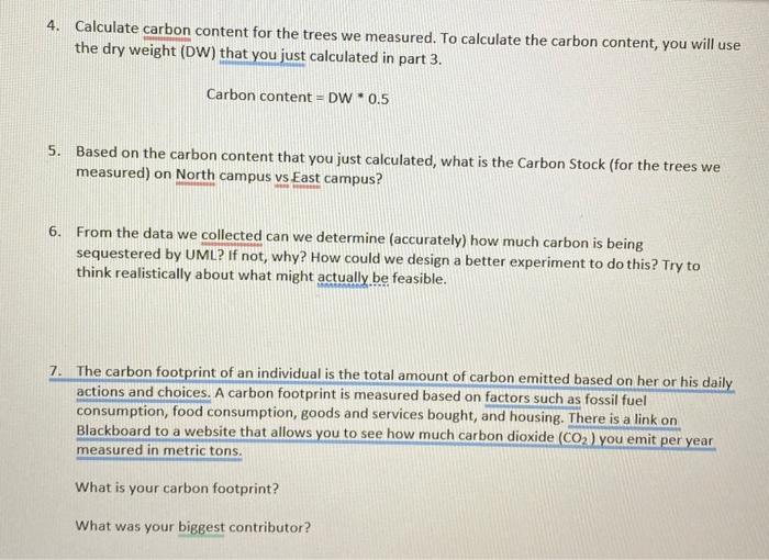 Calculate the total dry weight of these trees. We are | Chegg.com