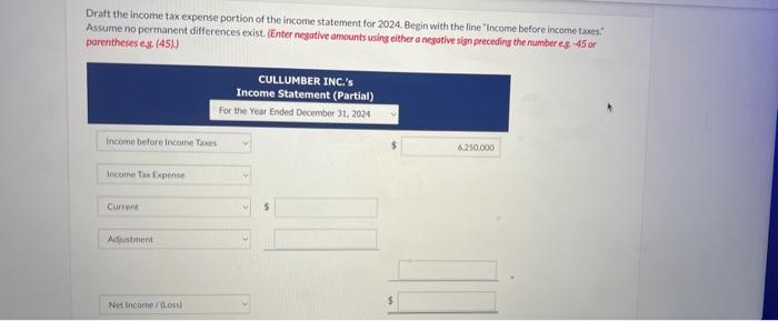 Solved Cullumber Inc's only temporary difference at the | Chegg.com