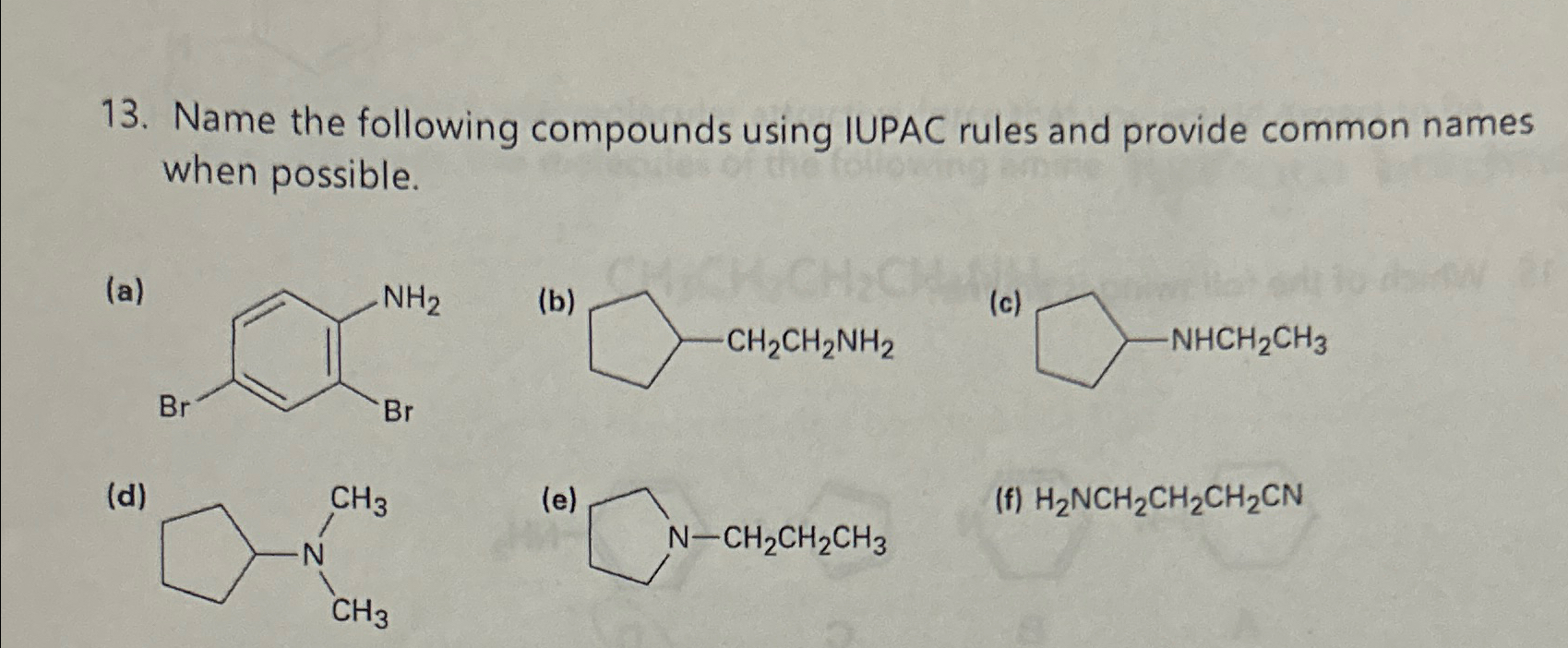 Solved Name the following compounds using IUPAC rules and | Chegg.com