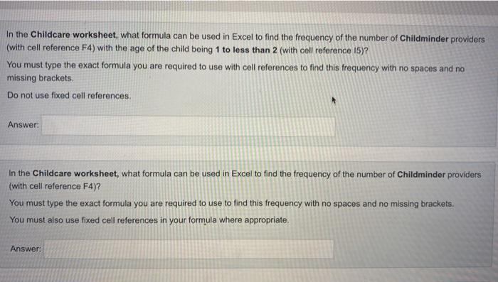 Solved In the Childcare worksheet, what formula can be used | Chegg.com