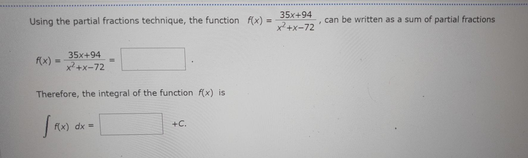 Solved Using the partial fractions technique, the function | Chegg.com