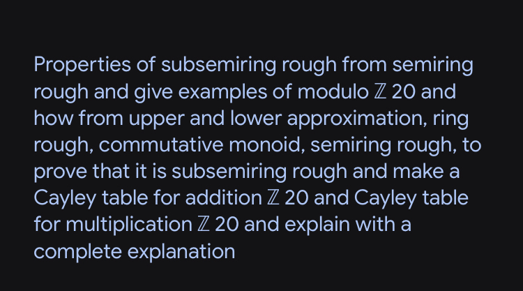 Properties of subsemiring rough from semiring rough | Chegg.com