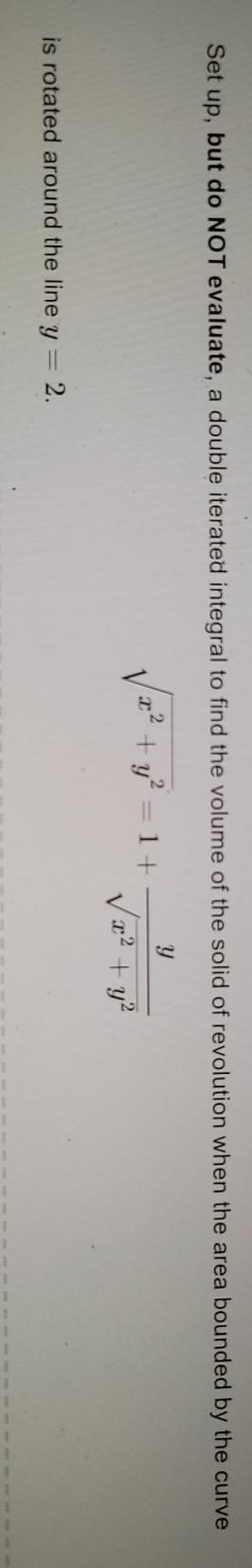 Solved Set up, but do NOT evaluate, a double iterated | Chegg.com