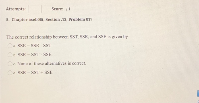 Solved Attempts: Score: 1 5. Chapter aseb06t, Section .13, | Chegg.com Solved Attempts: Score: 1 5. Chapter aseb06t, Section .13, | Chegg.com