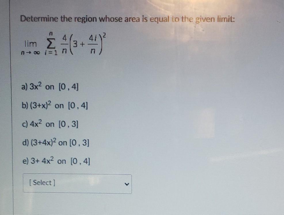 Solved Determine the region whose area is equal to the given | Chegg.com