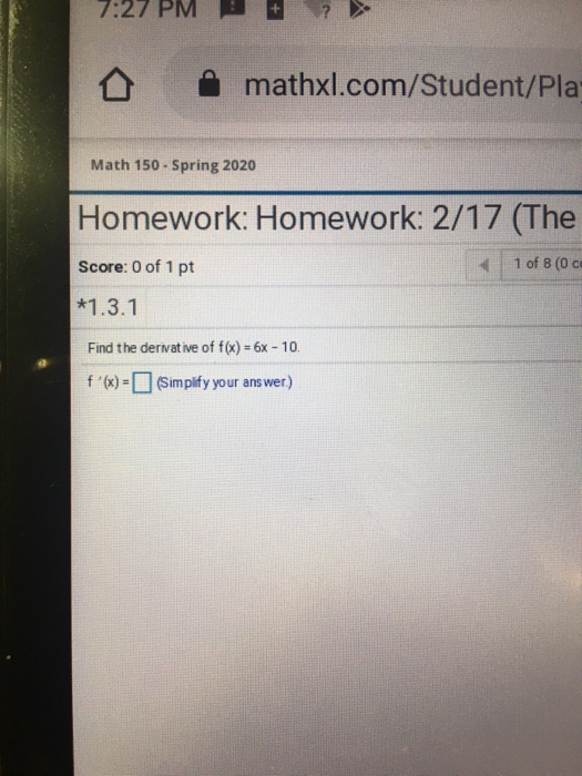 Solved 7:27 PM + ? o mathxl.com/Student/Pla Math 150 - | Chegg.com