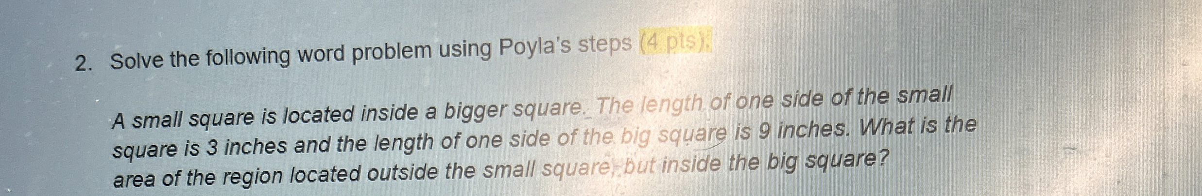 Solved Solve the following word problem using Poyla's steps | Chegg.com