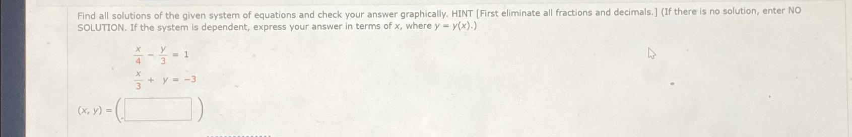 Find all solutions of the given system of equations | Chegg.com