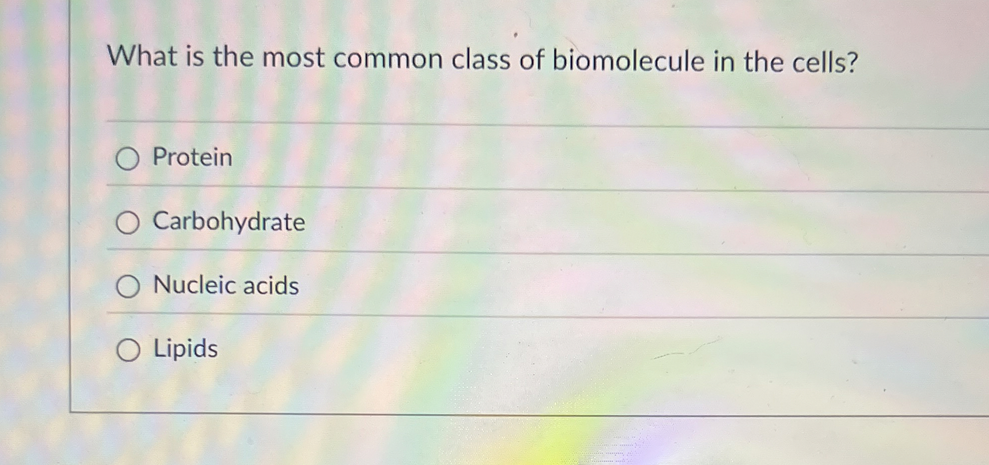 Solved What is the most common class of biomolecule in the | Chegg.com