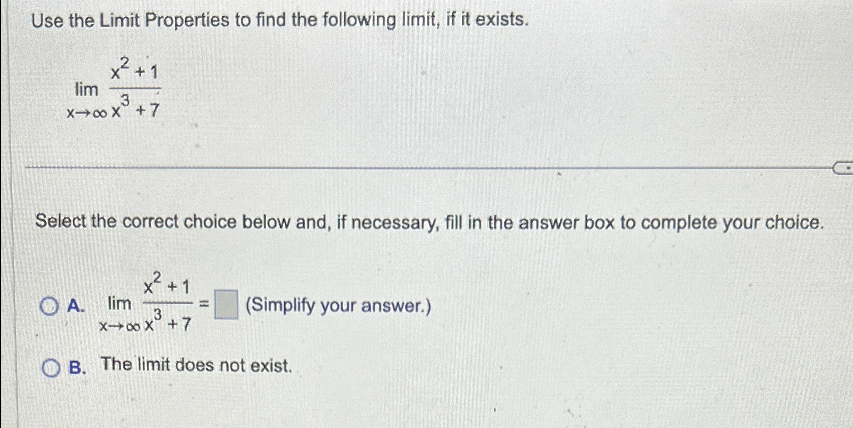 Solved Use the Limit Properties to find the following limit, | Chegg.com