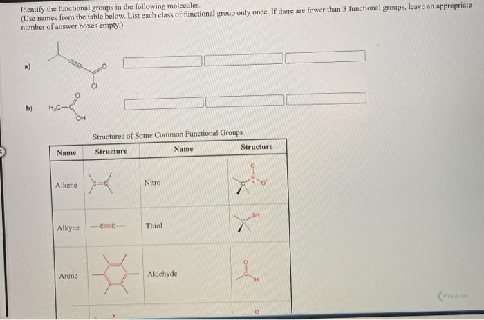 Solved Identify the functional groups in the following | Chegg.com
