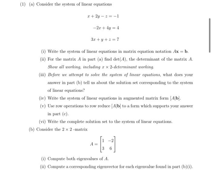 Solved (1) (a) Consider the system of linear equations | Chegg.com