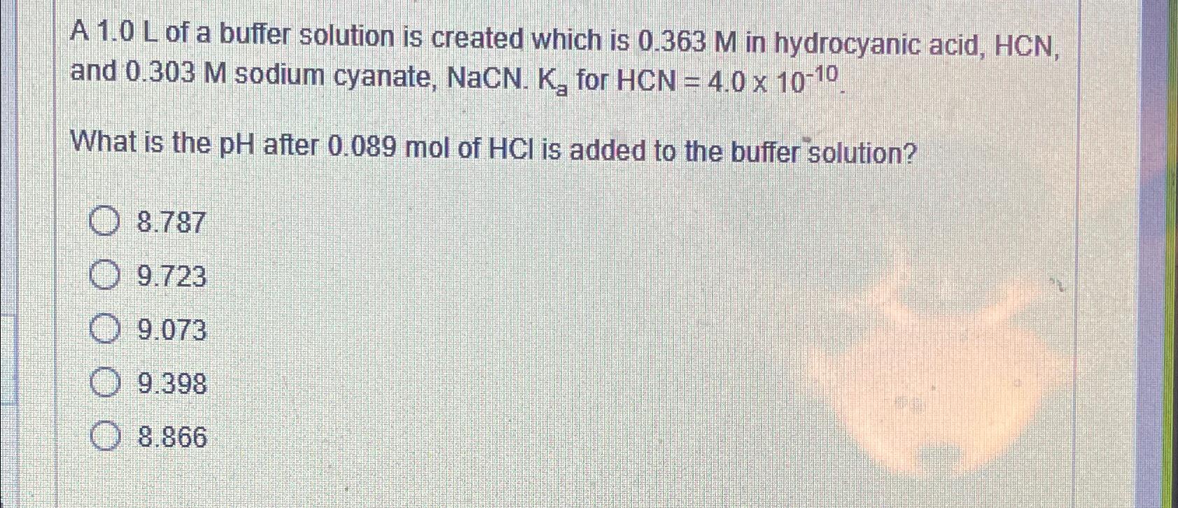 Solved A 1.0 L of a buffer solution is created which is | Chegg.com