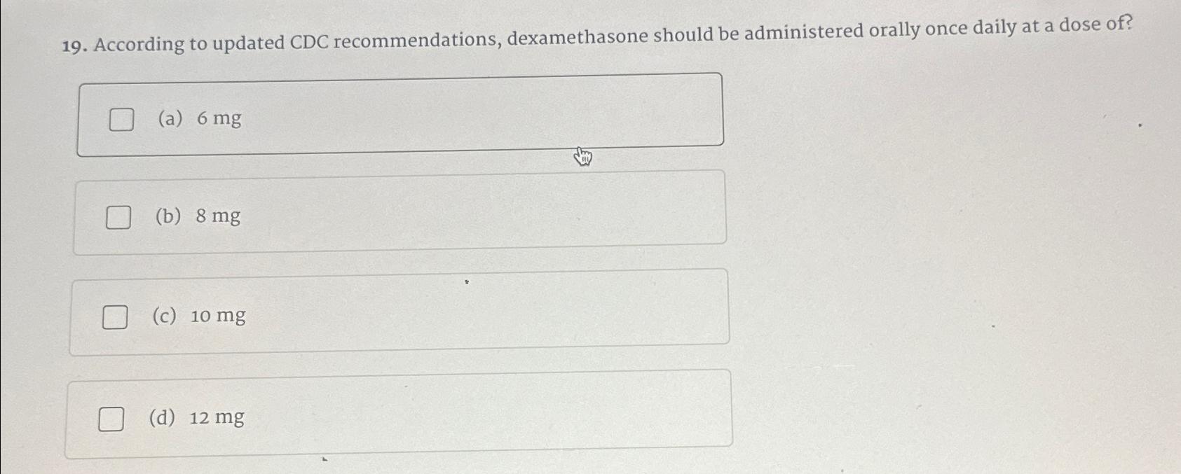 Solved According to updated CDC ﻿recommendations, | Chegg.com