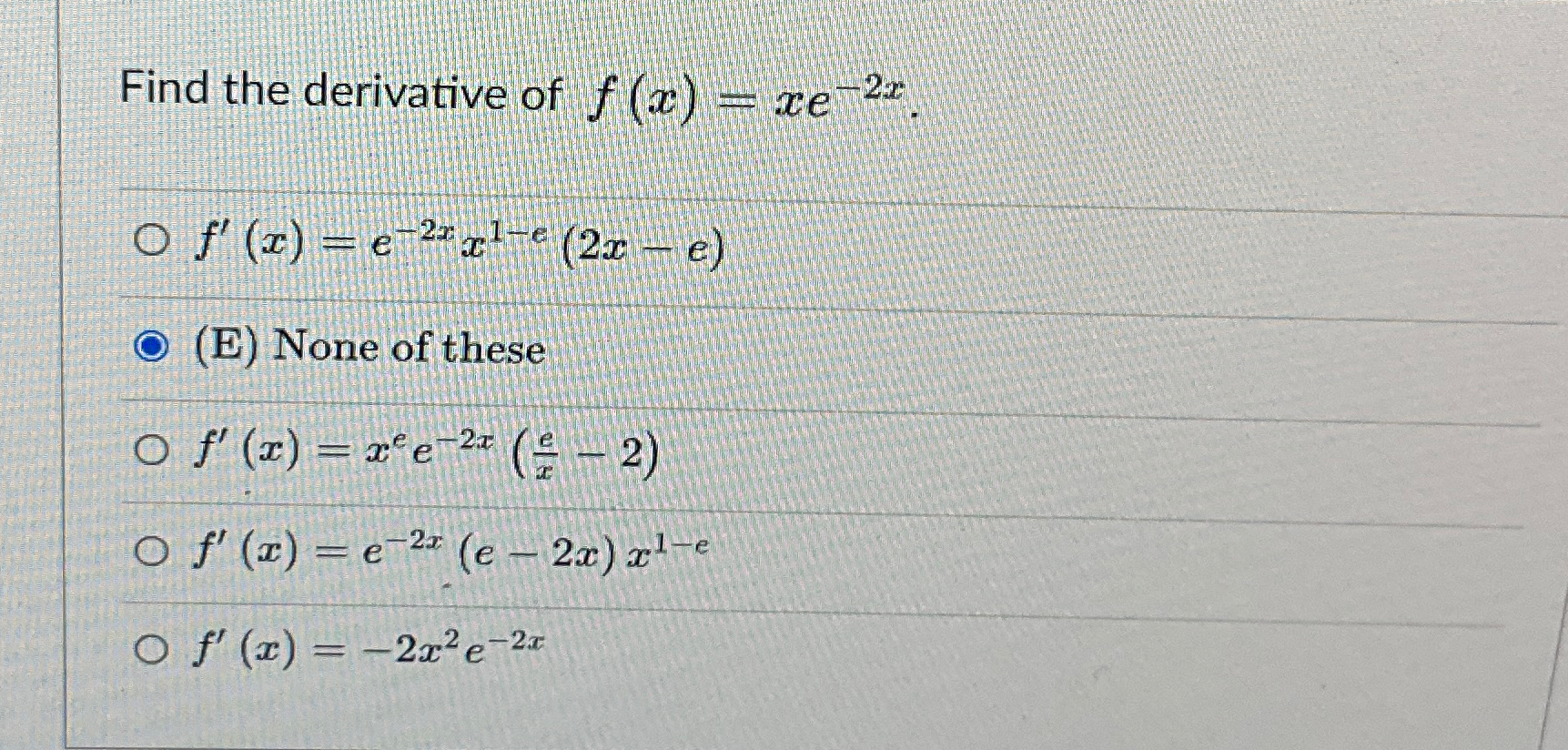 Solved Find the derivative of | Chegg.com
