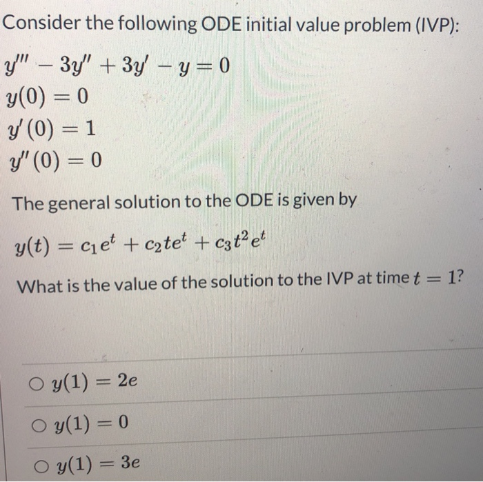 Solved Consider the following ODE initial value problem | Chegg.com