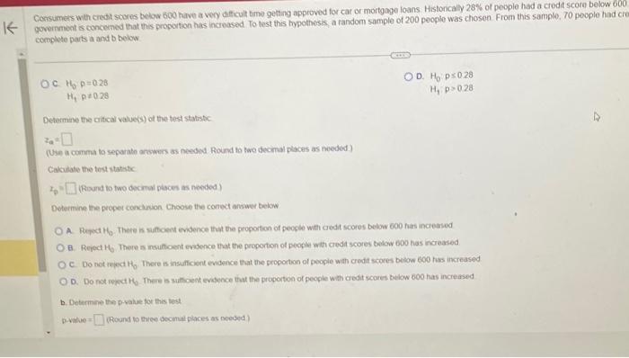 Solved Consumers with credi scoses below 600 have a very | Chegg.com
