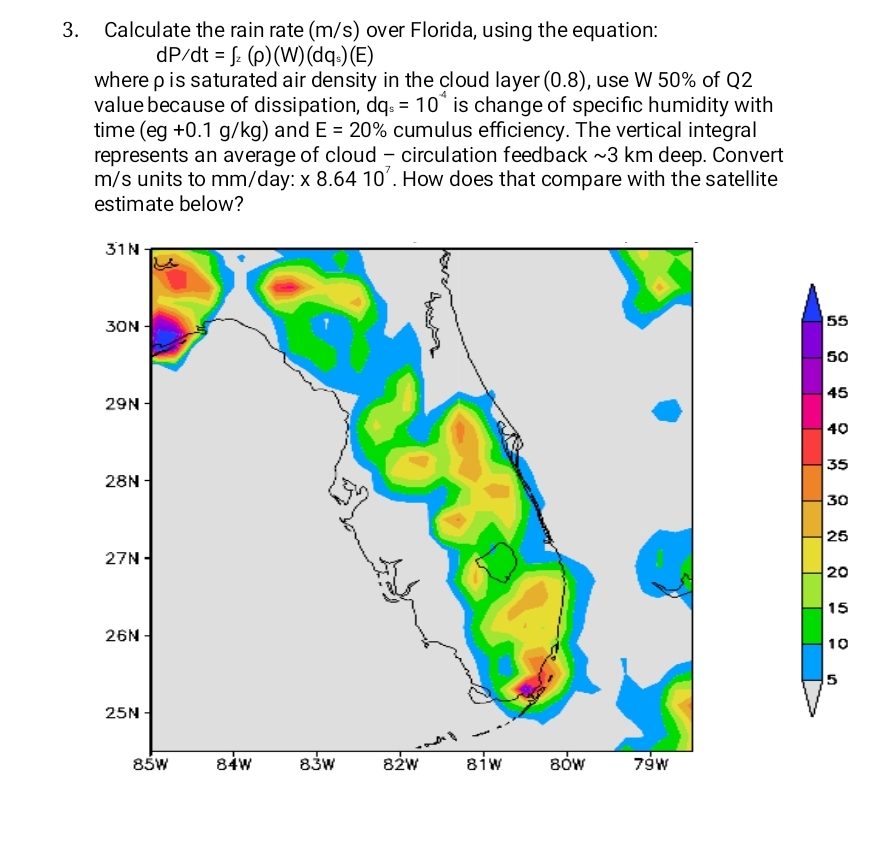 Calculate the rain rate (ms) ﻿over Florida, using the | Chegg.com