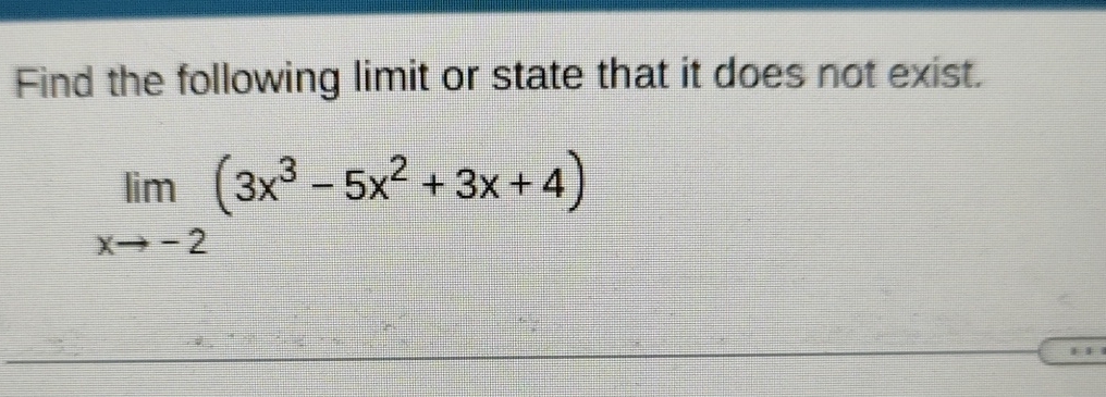 Solved Find the following limit or state that it does not | Chegg.com