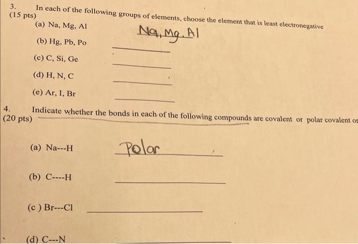 Solved 3. In each of the following groups of elements, | Chegg.com