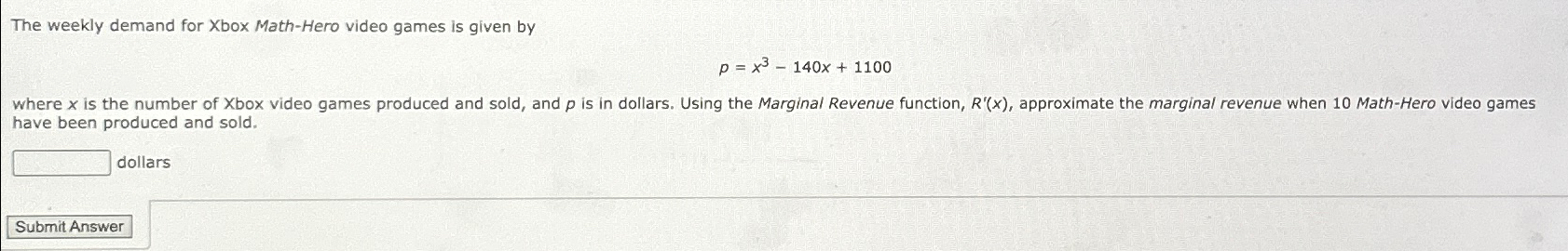 Solved The weekly demand for Xbox Math-Hero video games is | Chegg.com
