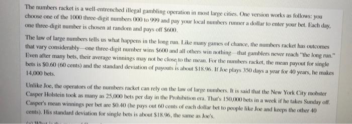 Solved The numbers racket is a well-entrenched illegal | Chegg.com