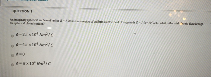 Solved QUESTION 1 An imaginary spherical surface of radius | Chegg.com