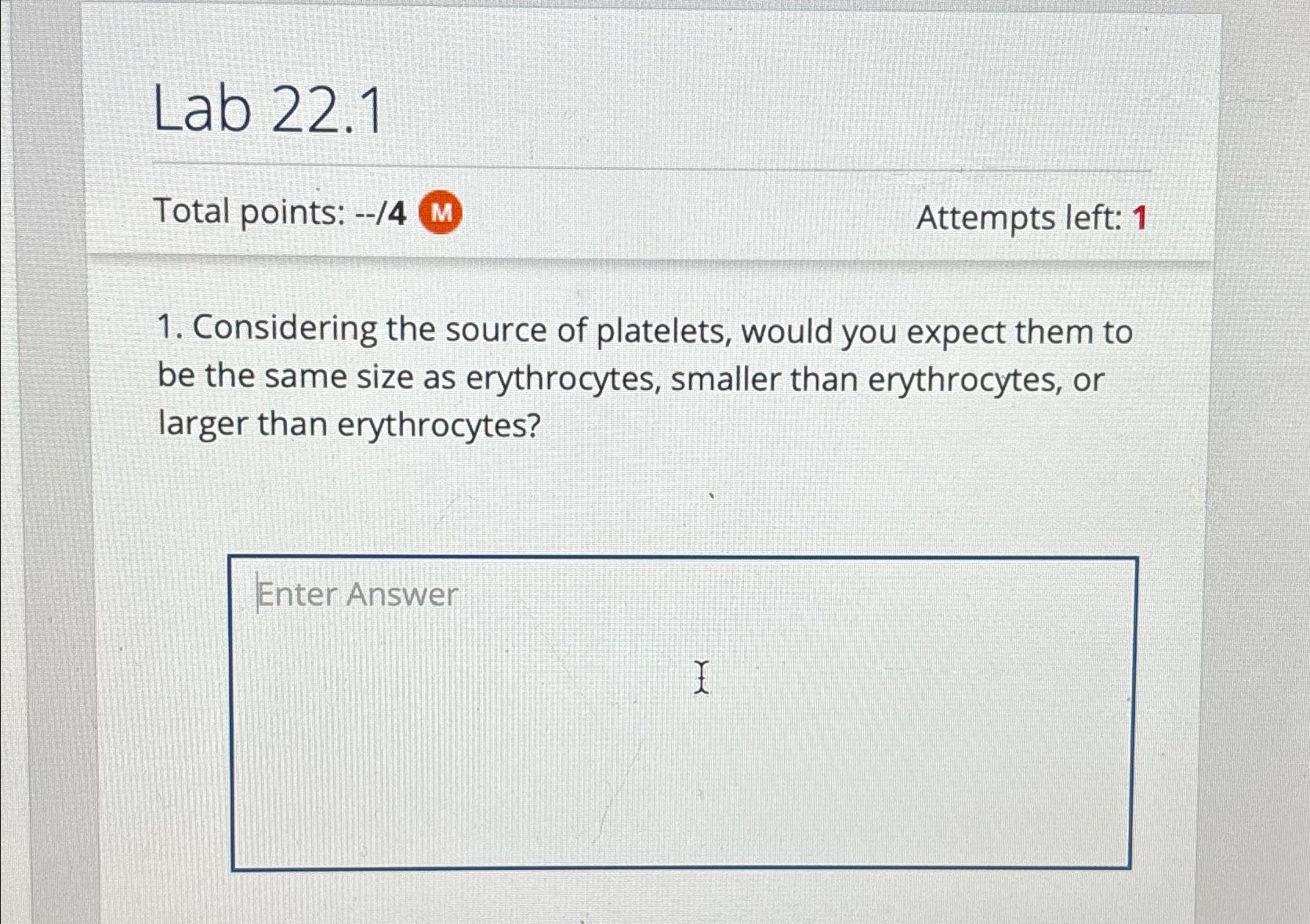 Solved Lab 22.1Total points: --/4 (M)Attempts left: | Chegg.com