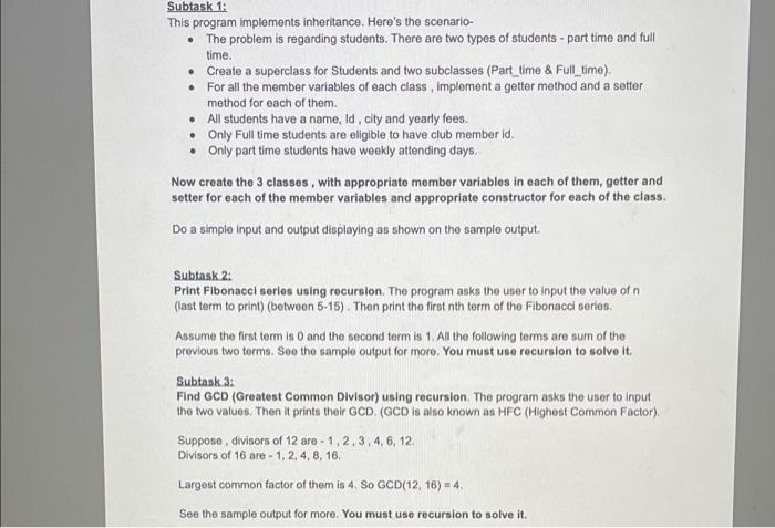 Solved Subtask 1: This program implements inheritance. | Chegg.com
