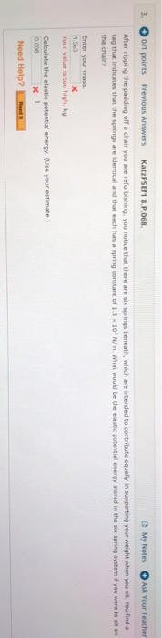 Solved 3. 0/1 points Previous Answers KatzPSEf1 8.P.068. My | Chegg.com Solved 3. 0/1 points Previous Answers KatzPSEf1 8.P.068. My | Chegg.com
