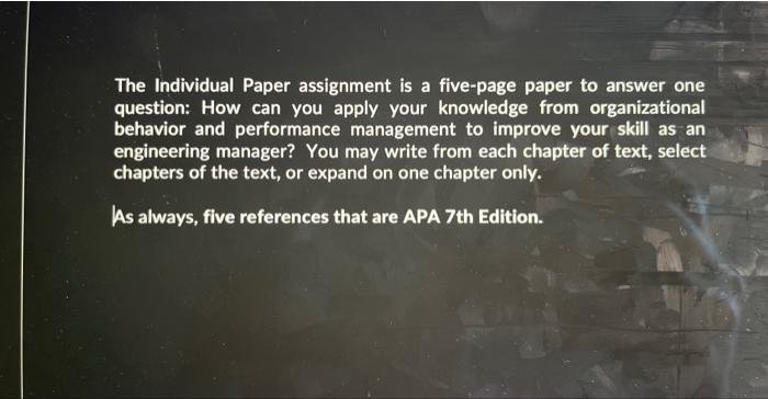 Solved The Individual Paper assignment is a five-page paper | Chegg.com
