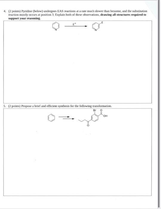 Solved 4. (2 points) Pyridine (below) undergoes EAS | Chegg.com