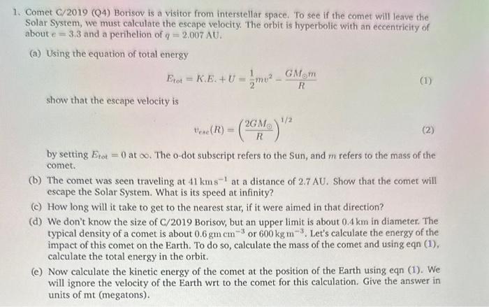Solved Comet C/2019(Q4) Borisov is a visitor from | Chegg.com