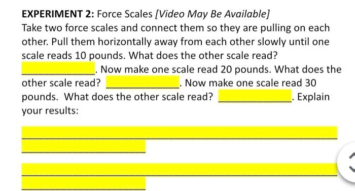 Solved EXPERIMENT 2: Force Scales (Video May Be Available) | Chegg.com