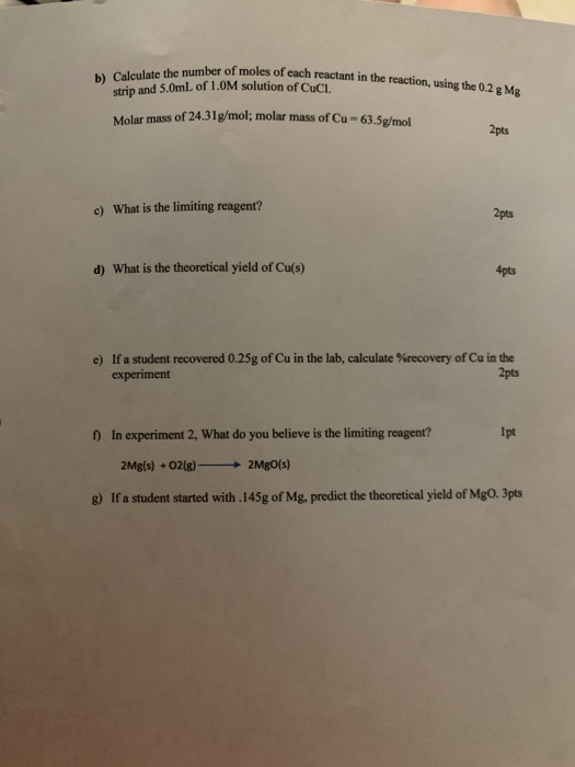 Solved b) Calculate the number of moles of each reactant in | Chegg.com
