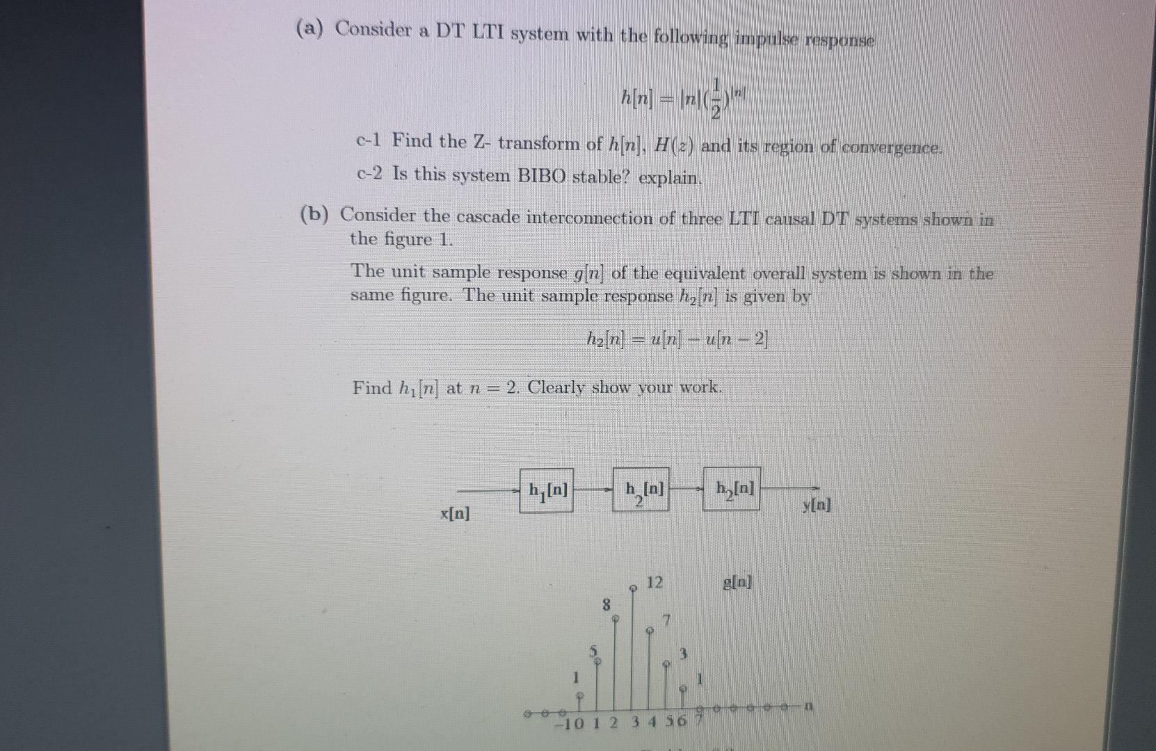 Solved (a) Consider a DT LTI system with the following | Chegg.com