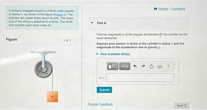 A string is wrapped around a uniform solid cylinder | Chegg.com