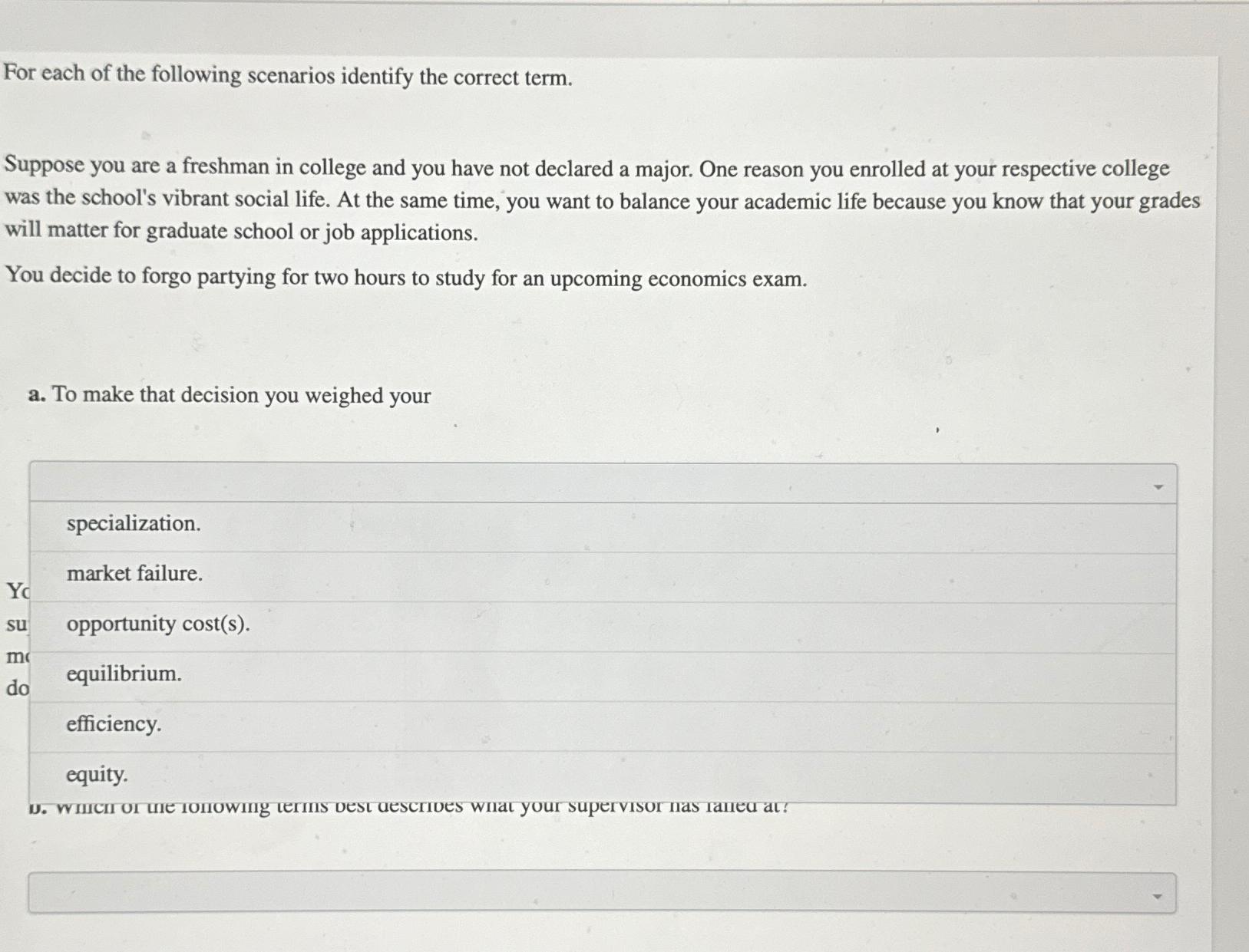 Solved For each of the following scenarios identify the | Chegg.com