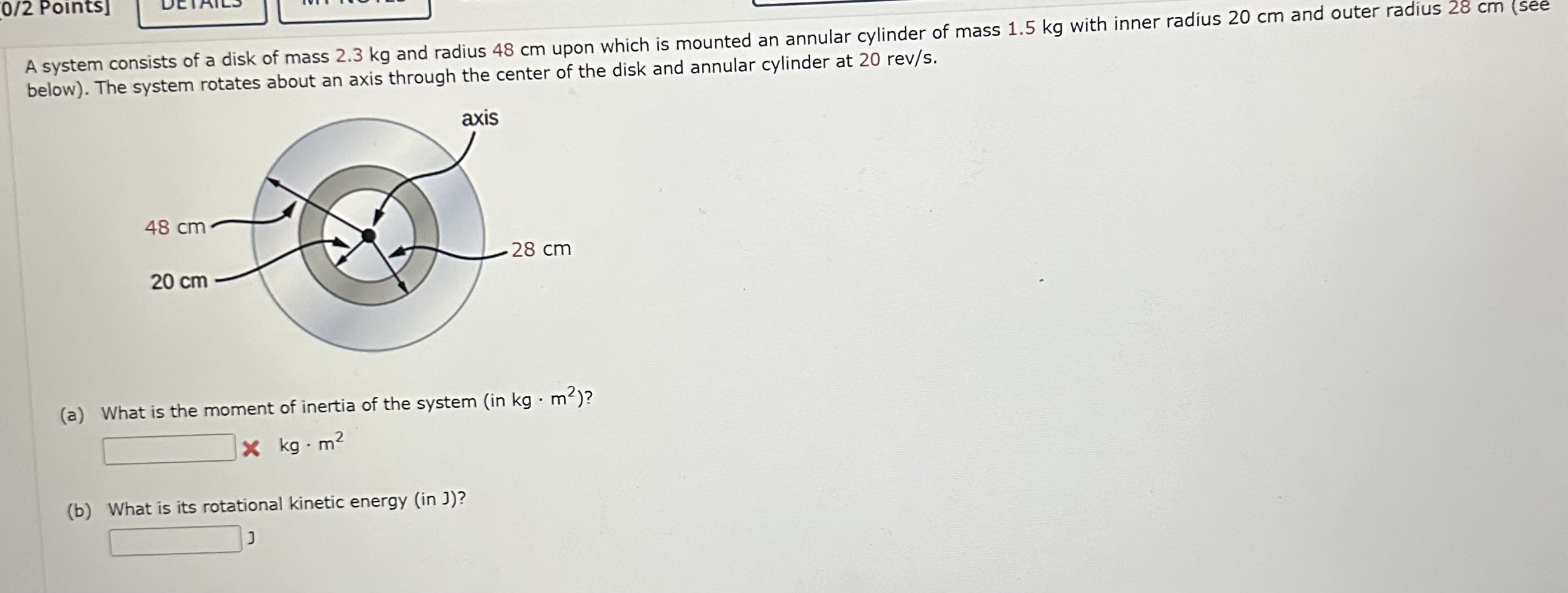 Solved 0/2 ﻿Points]A system consists of a disk of mass 2.3kg | Chegg.com