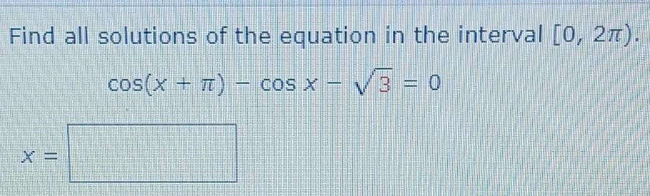 Solved Find all solutions of the equation in the interval | Chegg.com