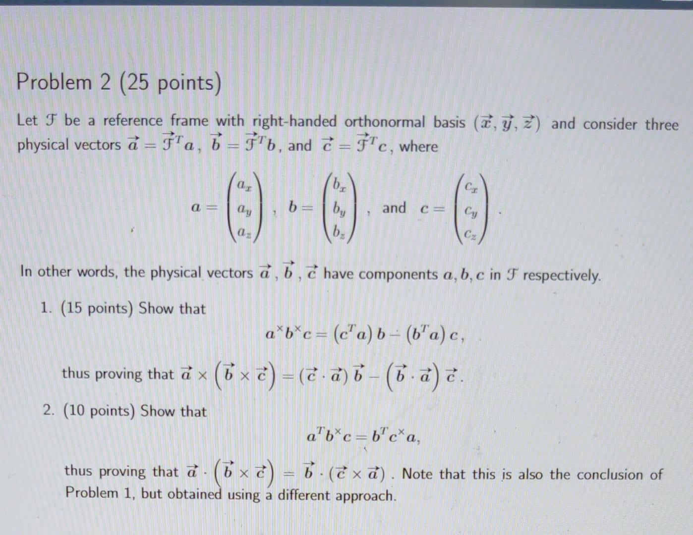 Solved Let F be a reference frame with right-handed | Chegg.com