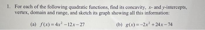 Solved 1. For each of the following quadratic functions, | Chegg.com