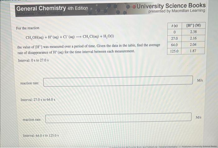 Solved General Chemistry 4 th Edition For the reaction | Chegg.com
