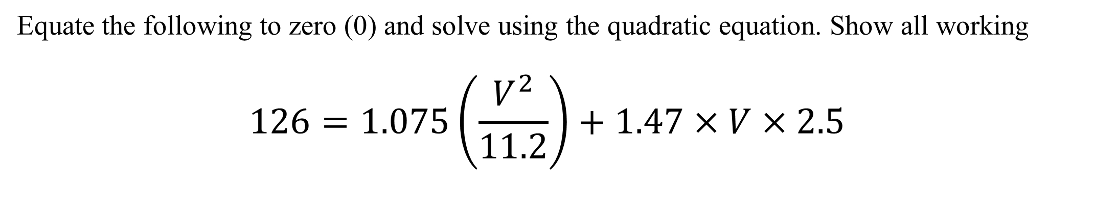 Solved Equate the following to zero ( 0 ) ﻿and solve using | Chegg.com