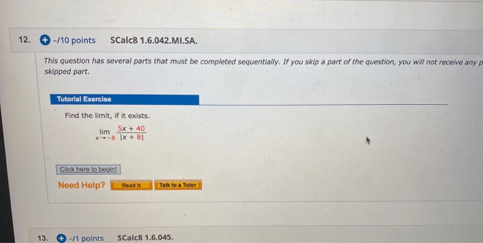 Solved 12. +-/10 points Scalc8 1.6.042.MI.SA. This question | Chegg.com Solved 12. +-/10 points Scalc8 1.6.042.MI.SA. This question | Chegg.com